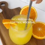 Cortisol Mocktail Recipe